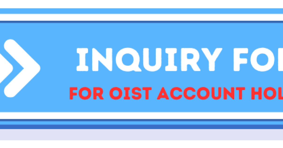 RC-Inquiry-form-account-holders | Okinawa Institute of Science and ...
